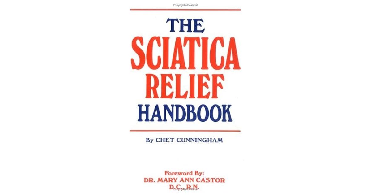 The Sciatica Relief Handbook by Chet Cunningham