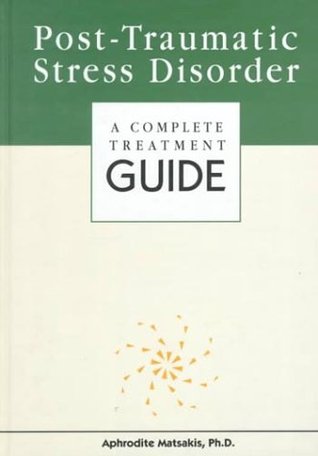 Post-Traumatic Stress Disorder by Aphrodite Matsakis