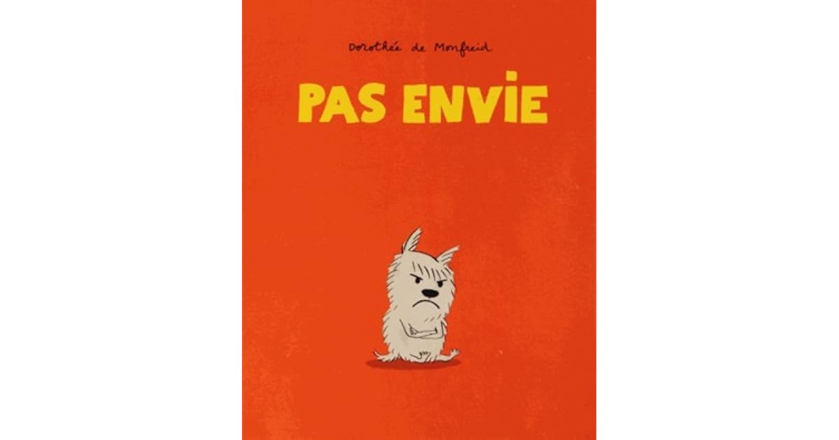 Pas envie by Dorothée de Monfreid