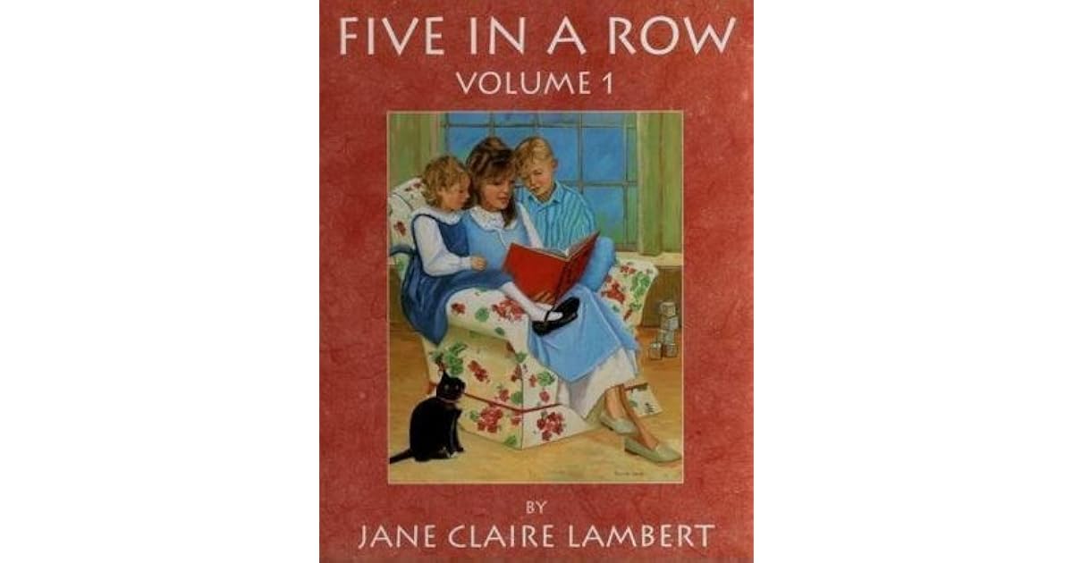 Five in a Row: Volume 1 by Jane Claire Lambert