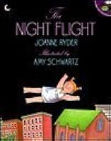 The Night Flight by Joanne Ryder