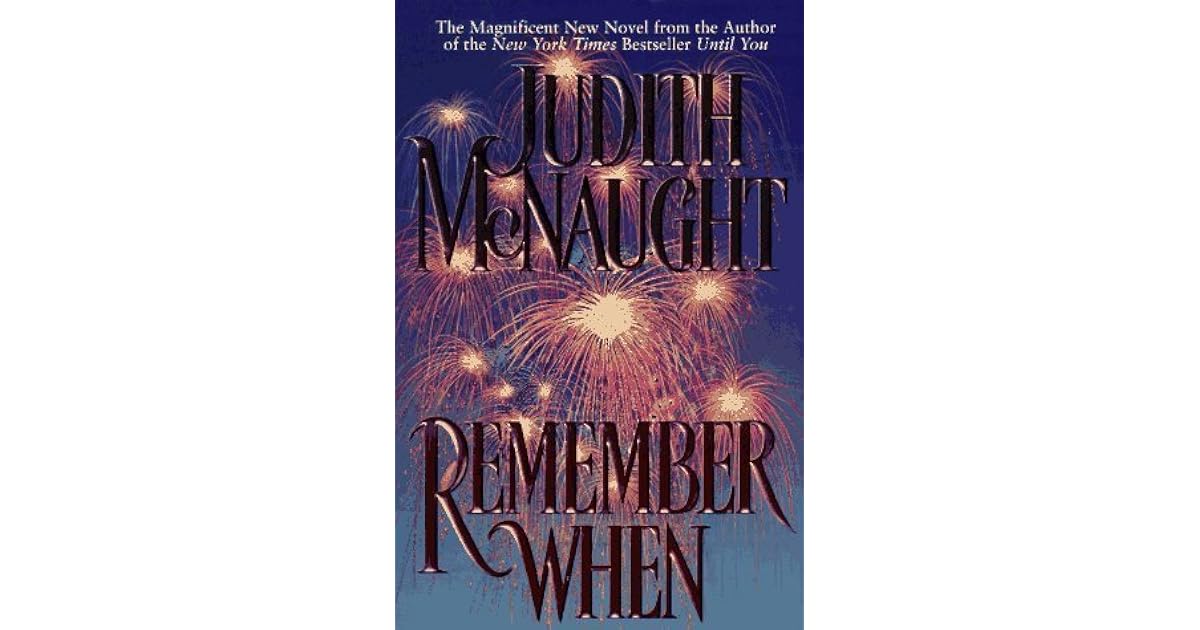 Remember When by Judith McNaught