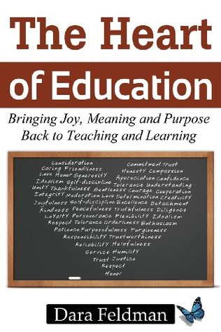 The Heart of Education by Dara Feldman