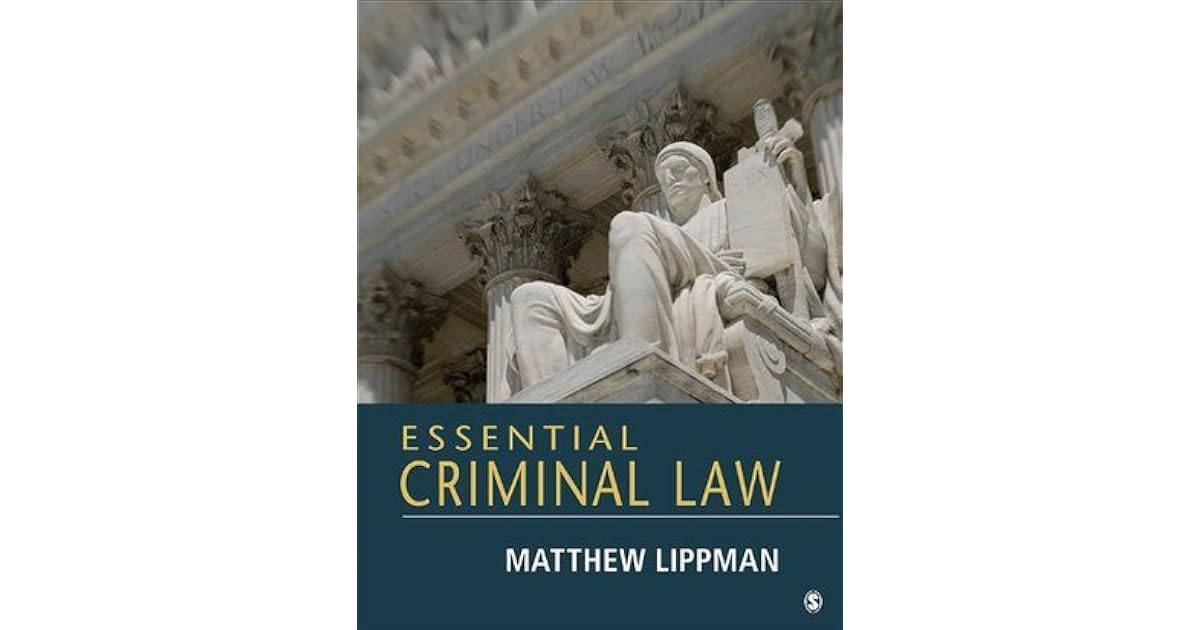 Essential Criminal Law by Matthew R. Lippman