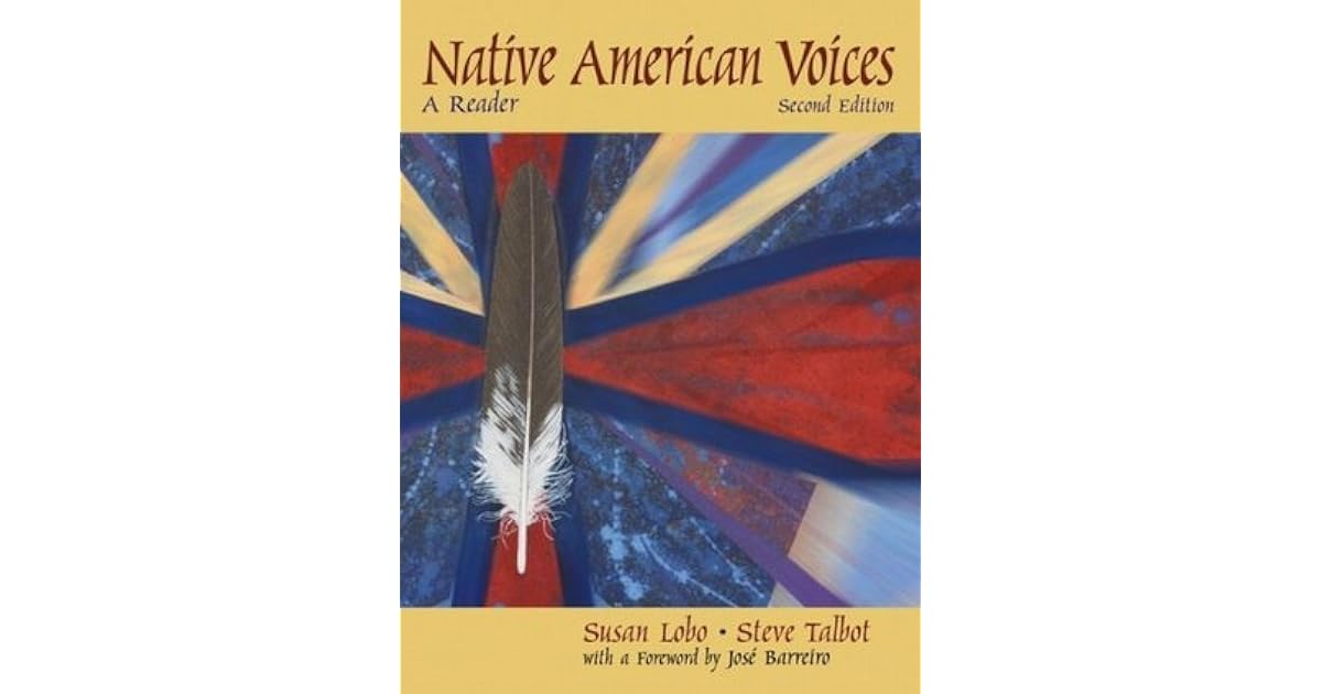 Native American Voices: A Reader by Susan Lobo