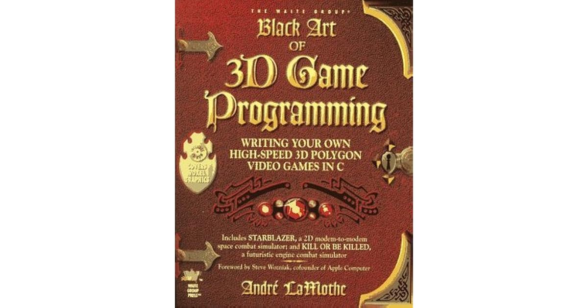 Black Art of 3D Game Programming: Writing Your Own High-Speed 3D ...