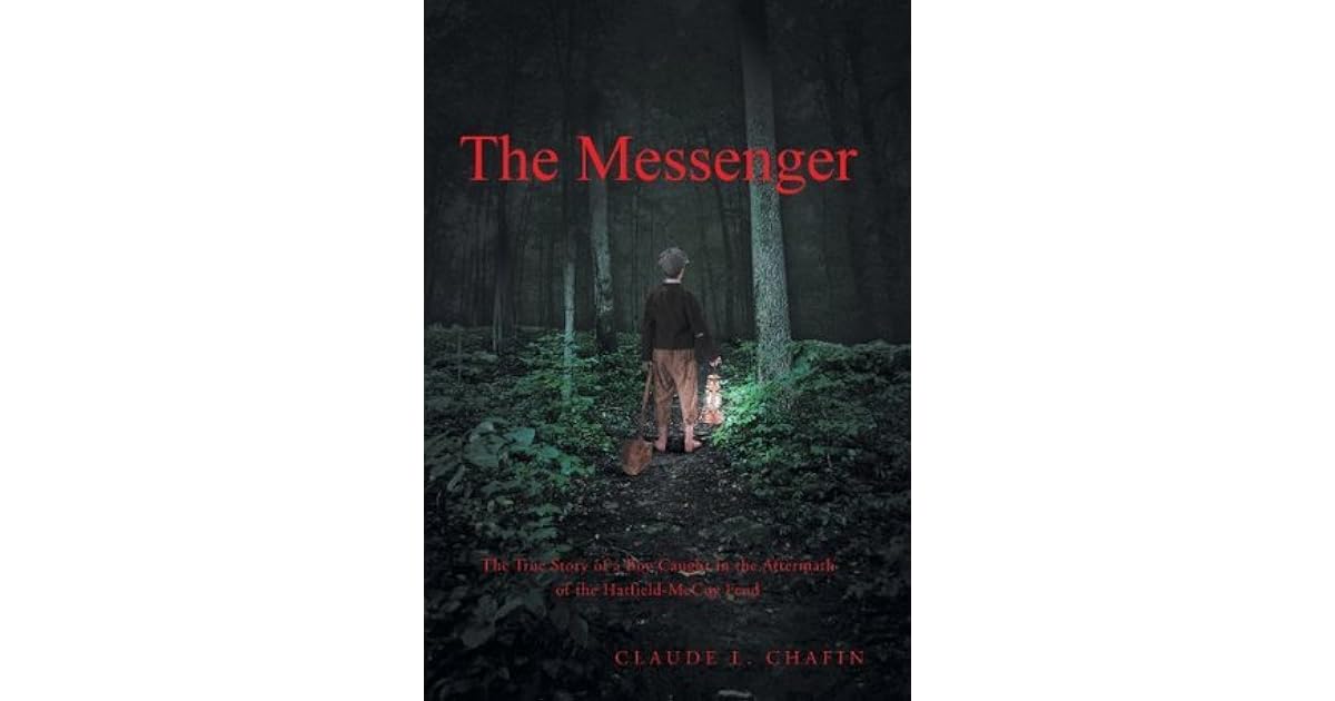 The Messenger by Claude L. Chafin