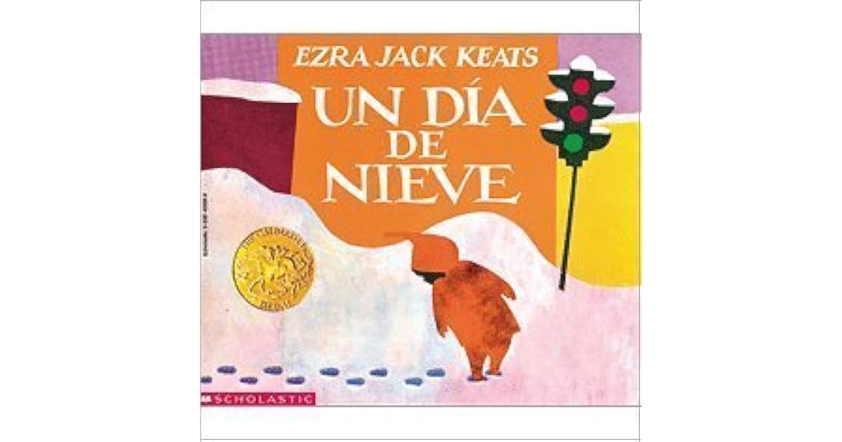 Un día de nieve by Ezra Jack Keats