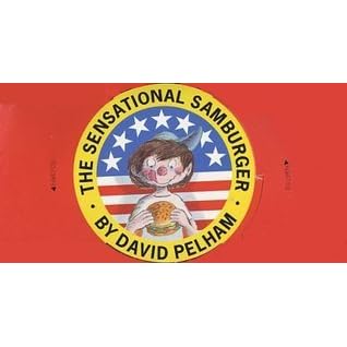 The Sensational Samburger by David Pelham — Reviews, Discussion ...