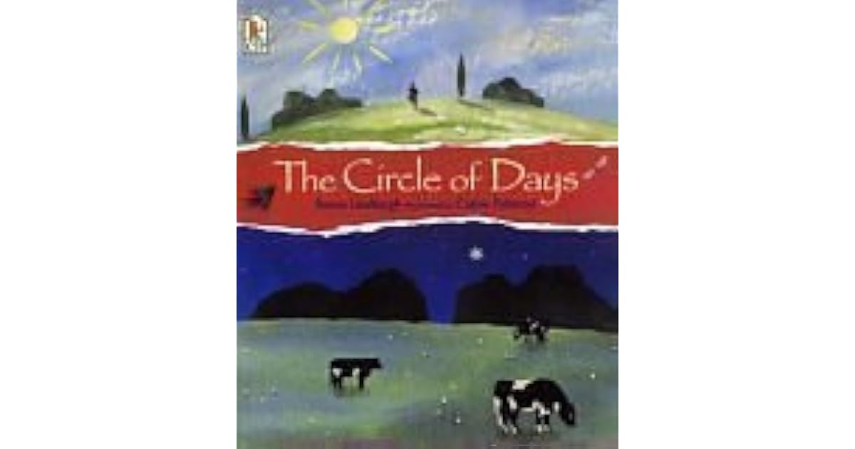 The Circle of Days by Reeve Lindbergh