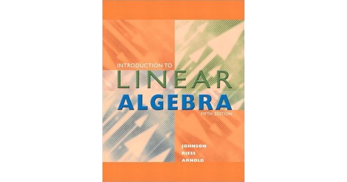 Introduction to Linear Algebra by Lee W. Johnson