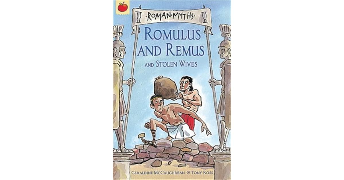 Romulus and Remus by Geraldine McCaughrean