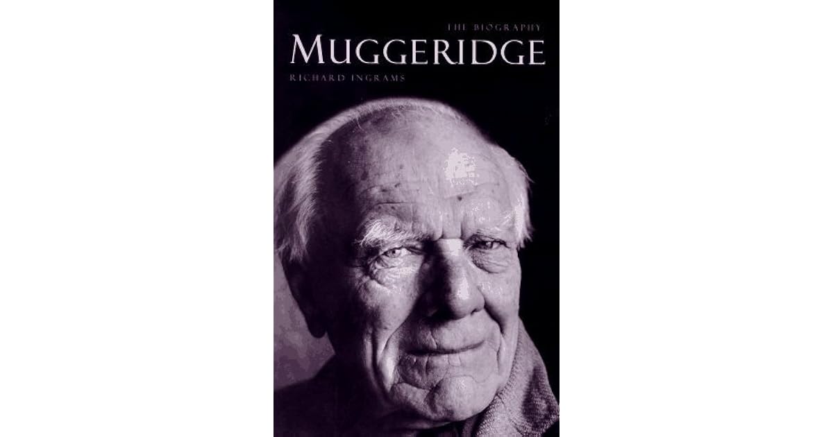 Muggeridge: The Biography by Richard Ingrams
