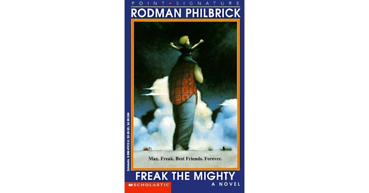 Freak the Mighty by Rodman Philbrick