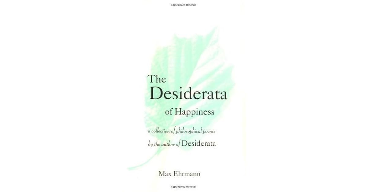 The Desiderata of Happiness: A Collection of Philosophical Poems by Max ...