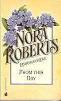 From This Day by Nora Roberts