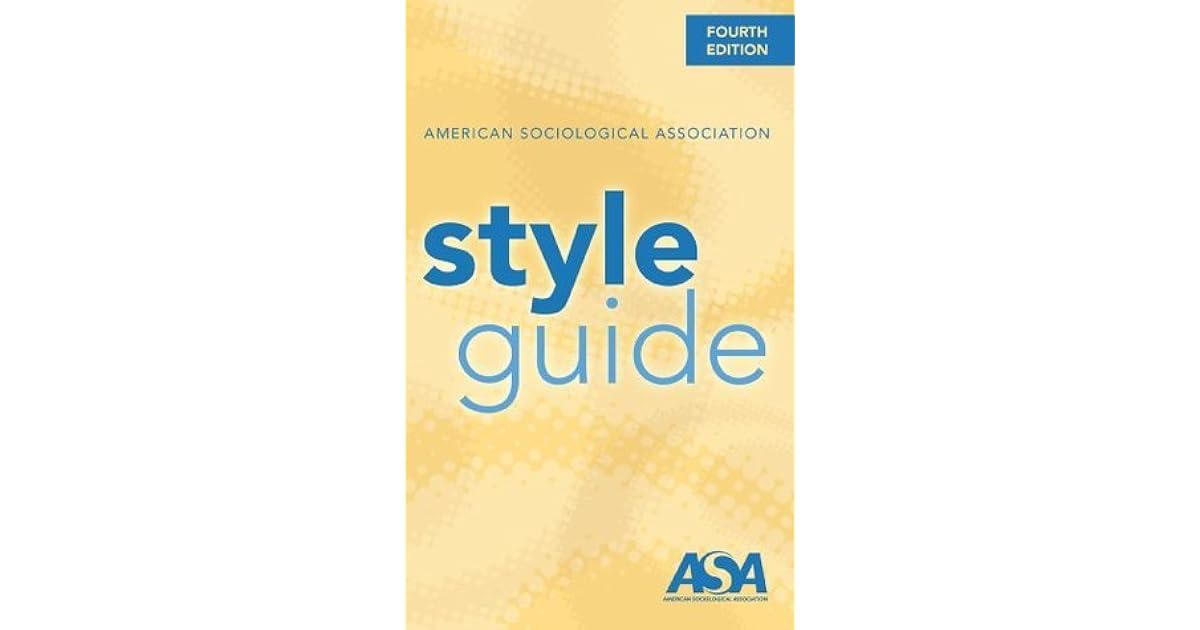 American Sociological Association Style Guide by American Sociological ...