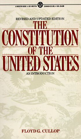 The Constitution of the United States: An Introduction, Revised and ...