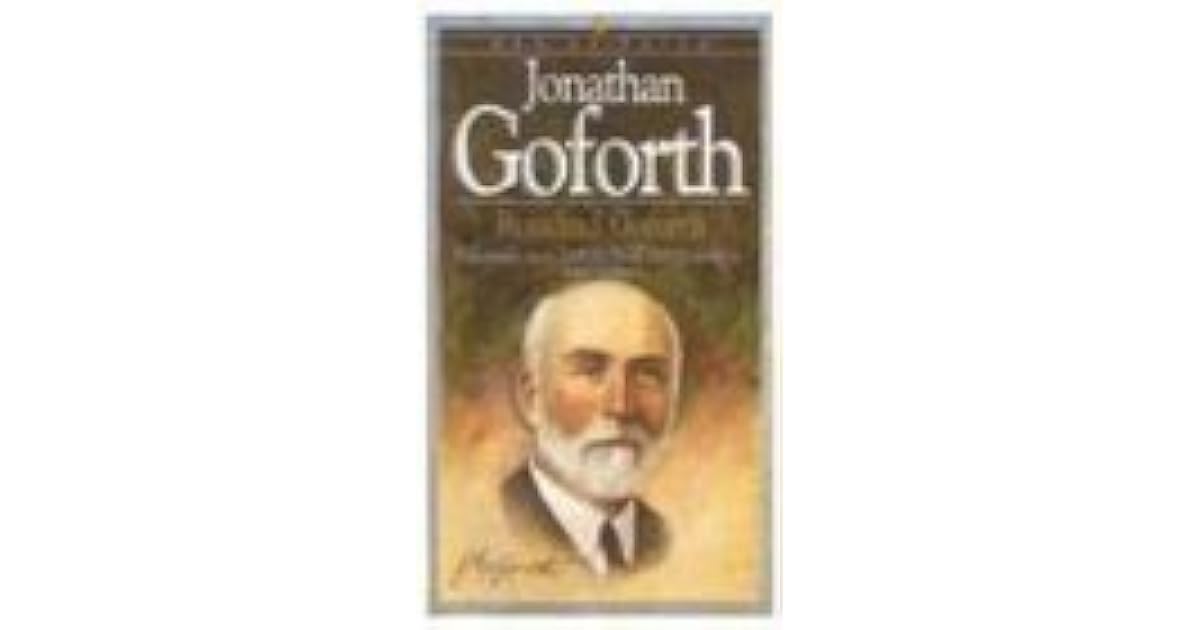 Jonathan Goforth by Rosalind Goforth