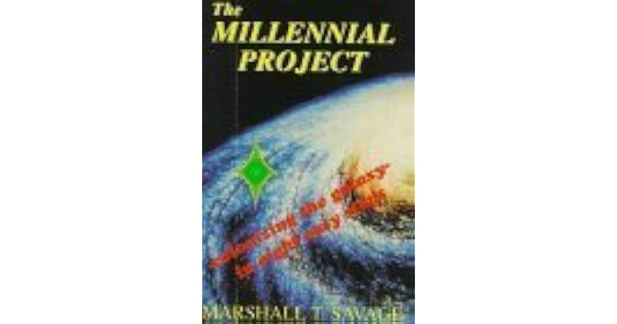 The Millennial Project: Colonizing the Galaxy-In 8 Easy Steps by ...