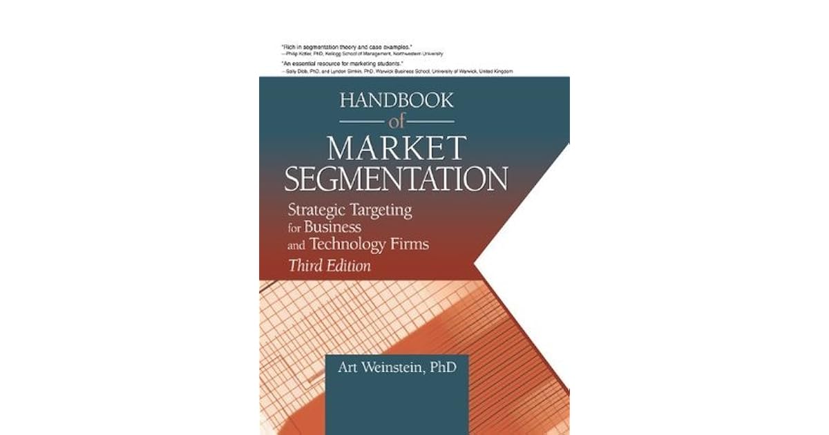 Handbook of Market Segmentation: Strategic Targeting for Business and ...