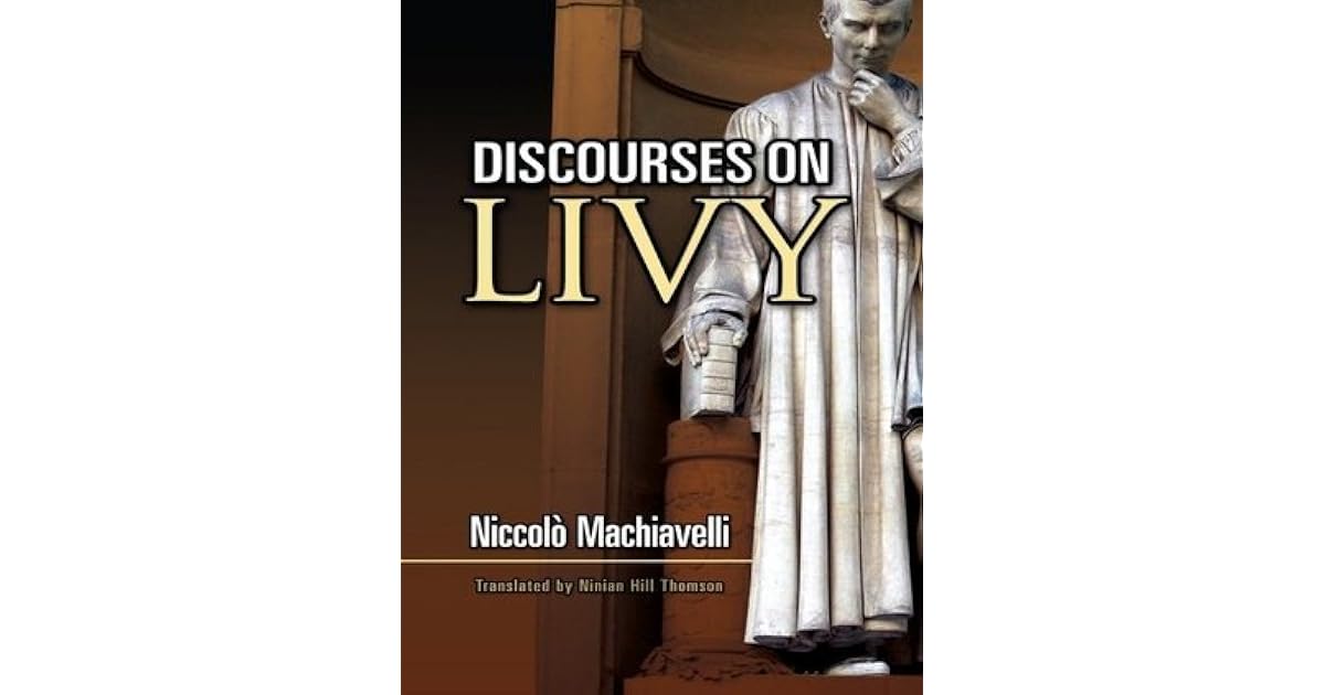 Discourses on Livy by Niccolò Machiavelli