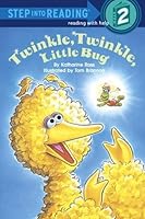 Twinkle, Twinkle, Little Bug by Katharine Ross