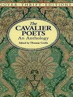 The Cavalier Poets: An Anthology by Robert Herrick