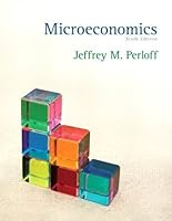 Microeconomics by Jeffrey M. Perloff