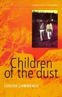 Children of the Dust by Louise Lawrence