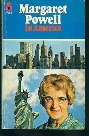 Margaret Powell in America by Margaret Powell