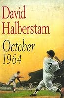 October 1964 by David Halberstam