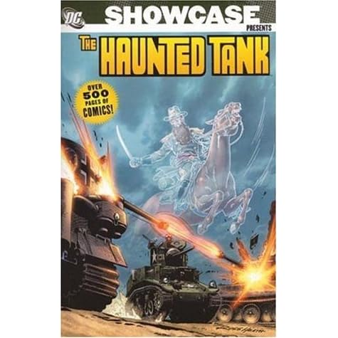Showcase Presents: The Haunted Tank, Vol. 1 by Robert Kanigher ...