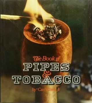 The Book of Pipes & Tobacco by Carl Ehwa