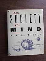 The Society of Mind by Marvin Minsky
