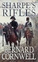 Sharpe's Rifles (Sharpe, #6) by Bernard Cornwell