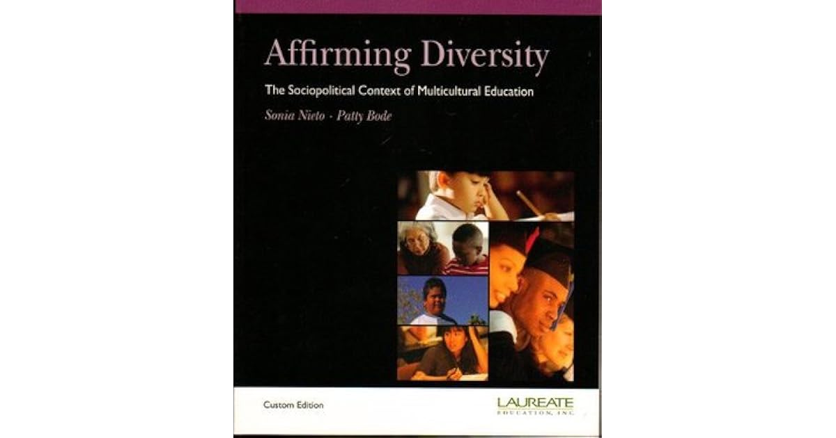 Affirming Diversity: The Sociopolitical Context of Multicultral ...