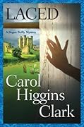 Regan Reilly Mysteries Series by Carol Higgins Clark