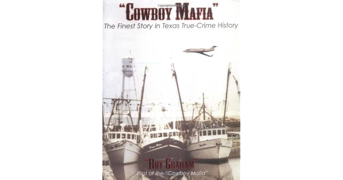 Cowboy Mafia by Roy Graham