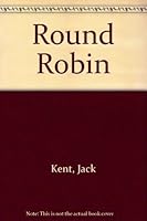 Round Robin by Jack Kent