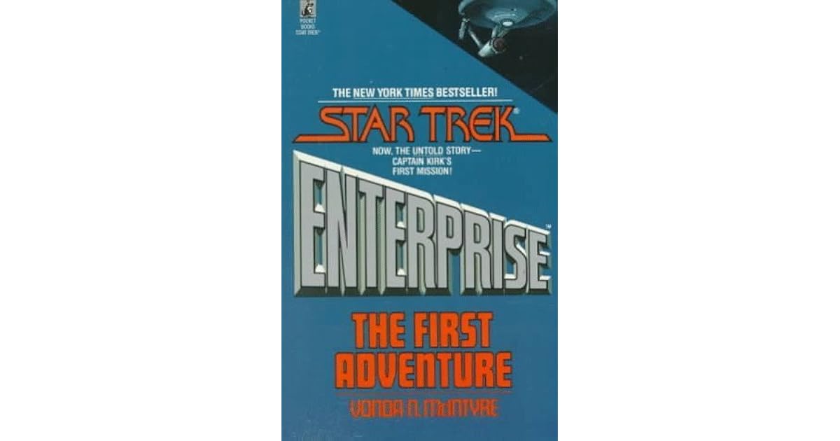 Enterprise: The First Adventure by Vonda N. McIntyre