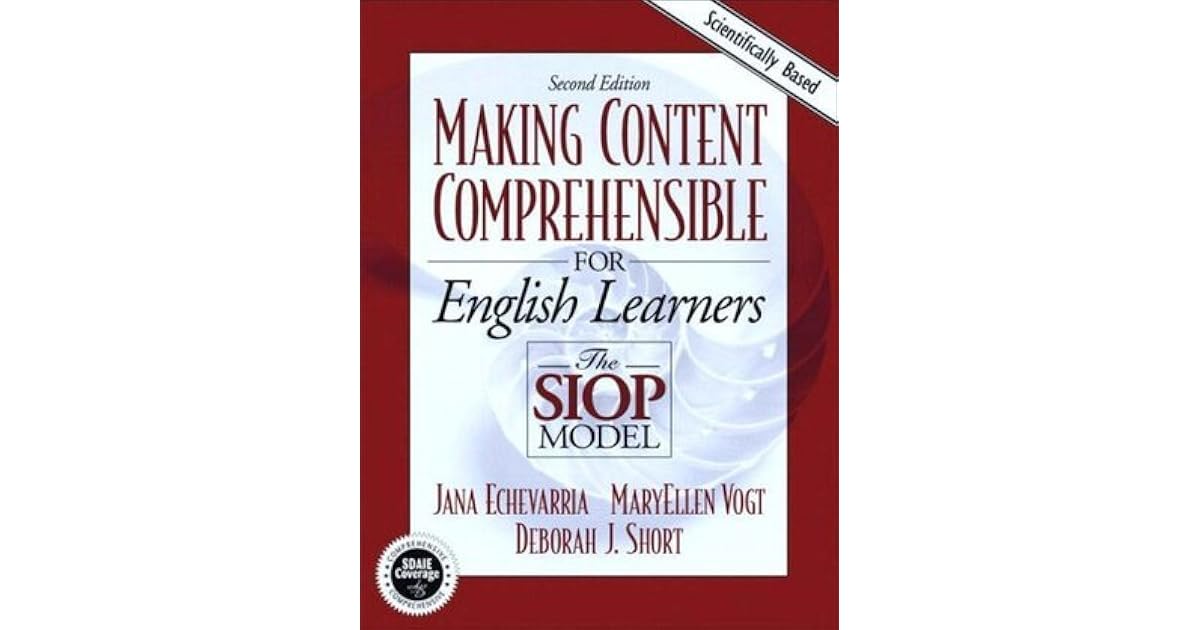 Making Content Comprehensible for English Language Learners: The SIOP ...