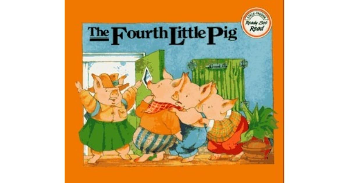 The Fourth Little Pig by Teresa Celsi
