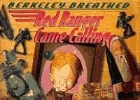 Red Ranger Came Calling by Berkeley Breathed