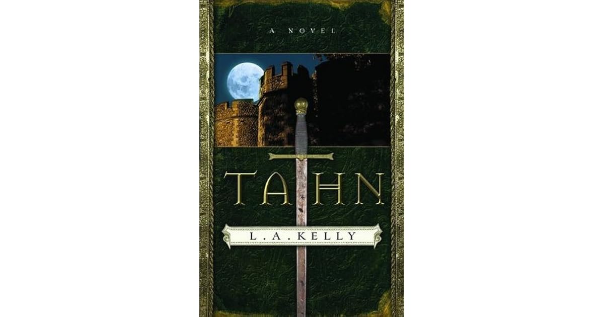 Tahn (Tahn Dorn #1) by L.A. Kelly