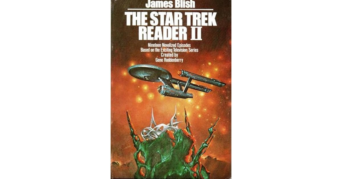 The Star Trek Reader II by James Blish