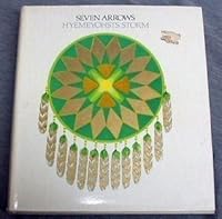 Seven Arrows by Hyemeyohsts Storm