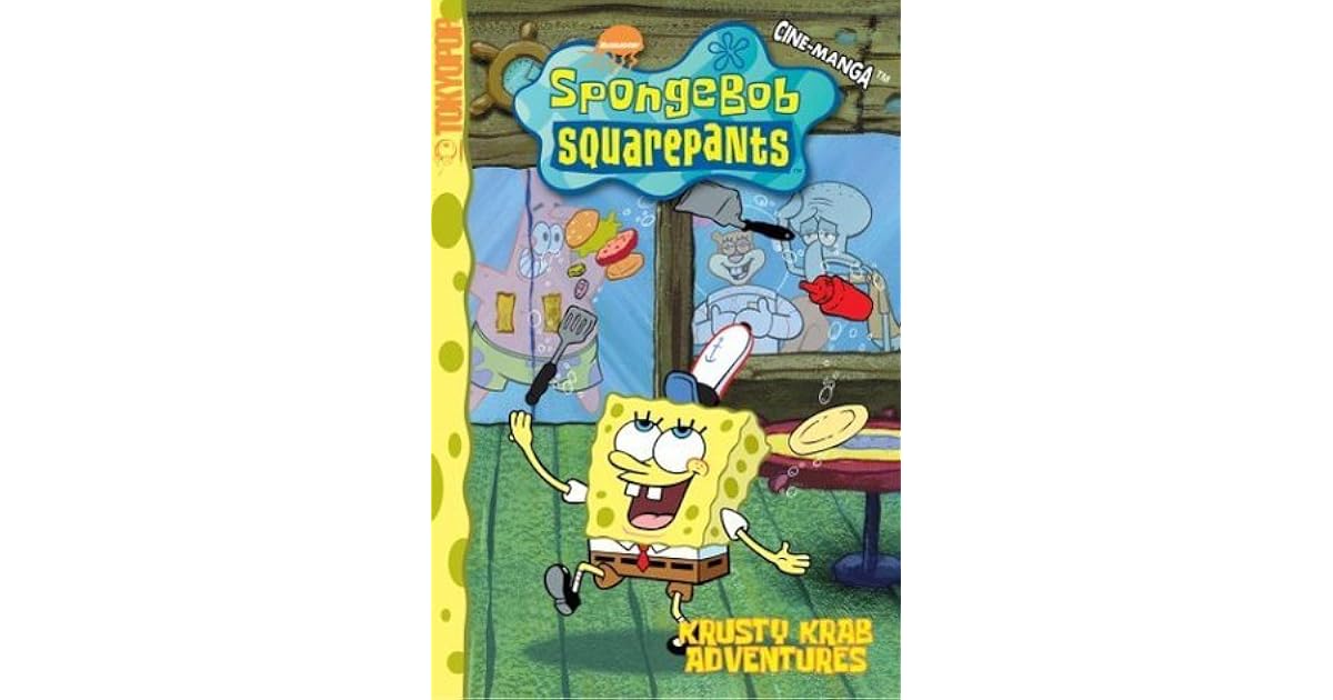 SpongeBob SquarePants, Volume 1: Krusty Krab Adventures by Stephen ...