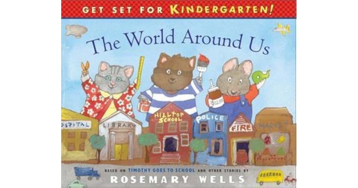 The World Around Us: Social Studies (Get Set for Kindergarten, # 3) by ...