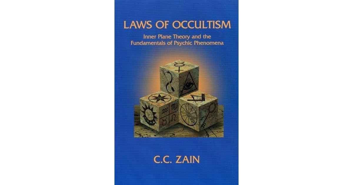 Laws of Occultism by C.C. Zain